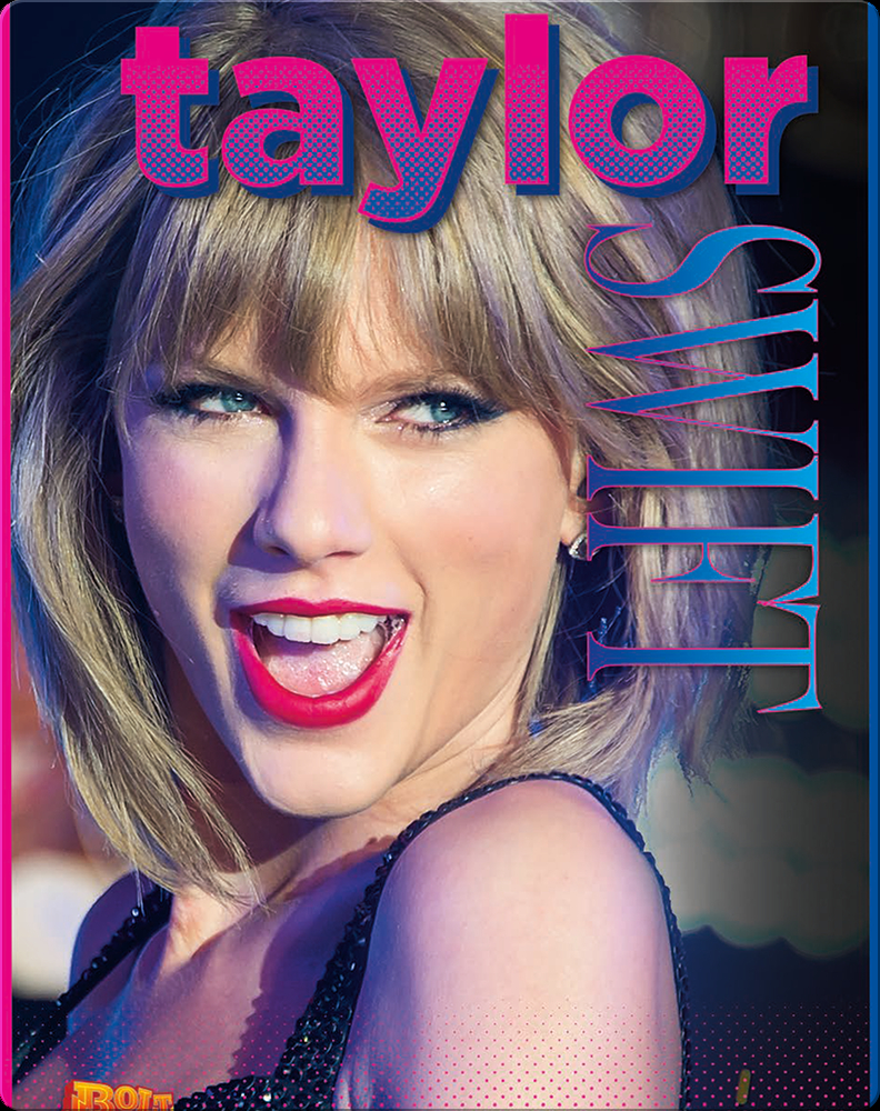 Taylor Swift Children's Book by Gail Terp | Discover Children's Books ...