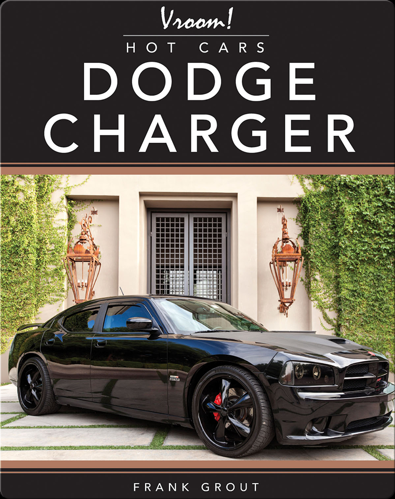 Dodge Charger Children's Book by Frank Grout | Discover Children's ...