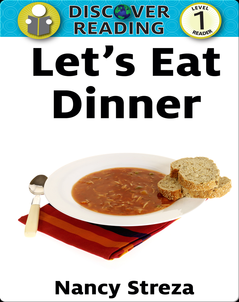 Let's Eat Dinner Book by Nancy Streza | Epic