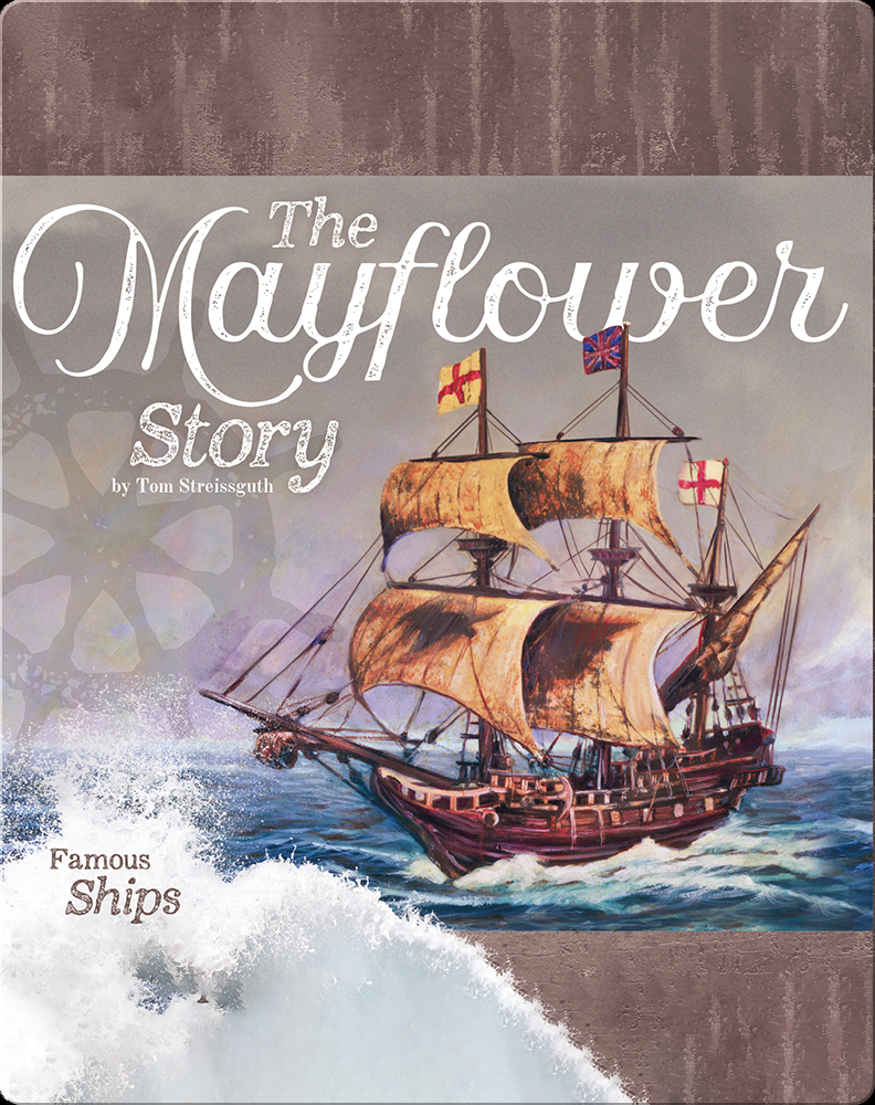 The Mayflower Story Book by Tom Streissguth | Epic