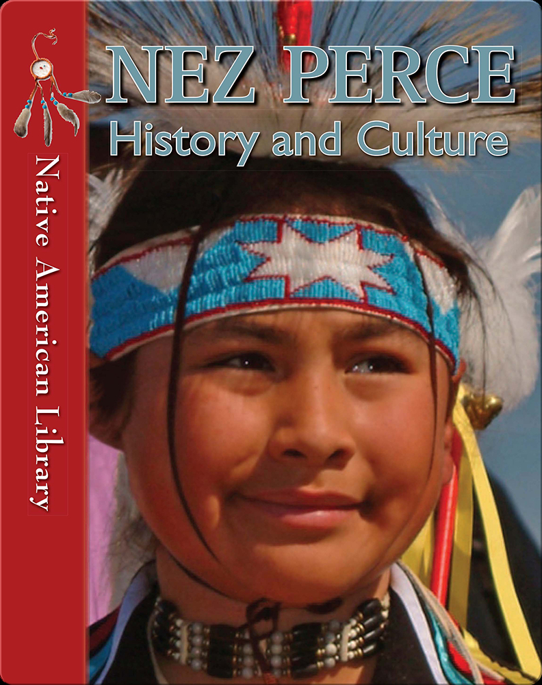 Nez Perce History and Culture Book by Mary A. Stout | Epic