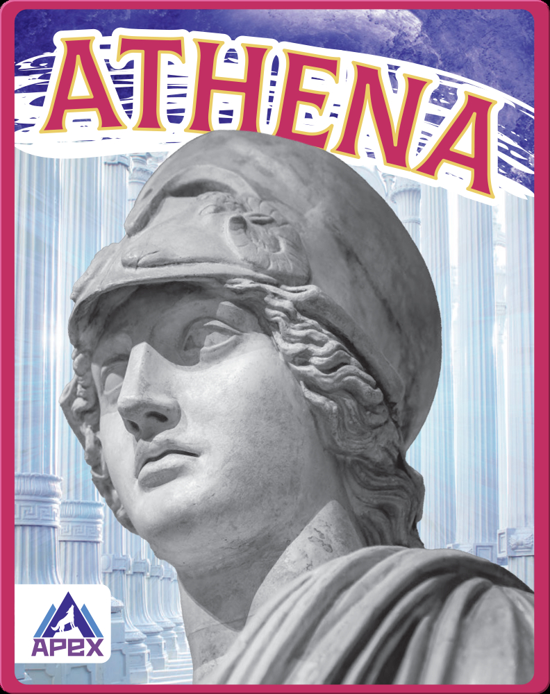 Greek Gods and Goddesses: Athena Book by Christine Ha | Epic