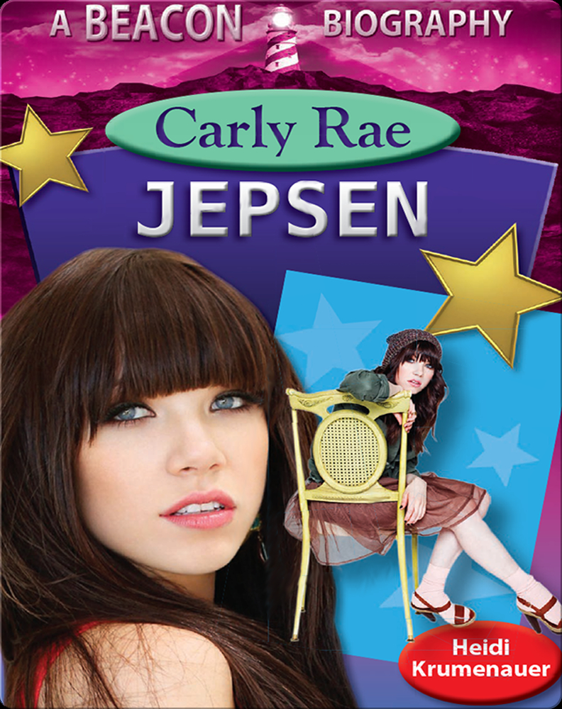 Carly Rae Jepsen Book by Heidi Krumenauer | Epic