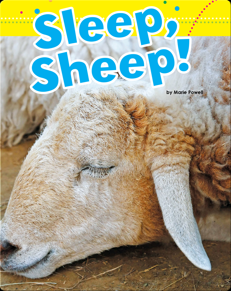 Sleep, Sheep! Book by Marie Powell | Epic