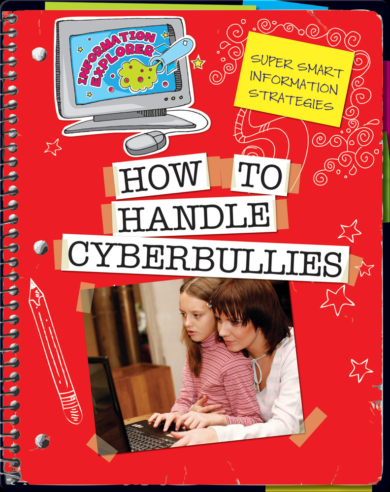How to Handle Cyberbullies Book by Ann Truesdell | Epic