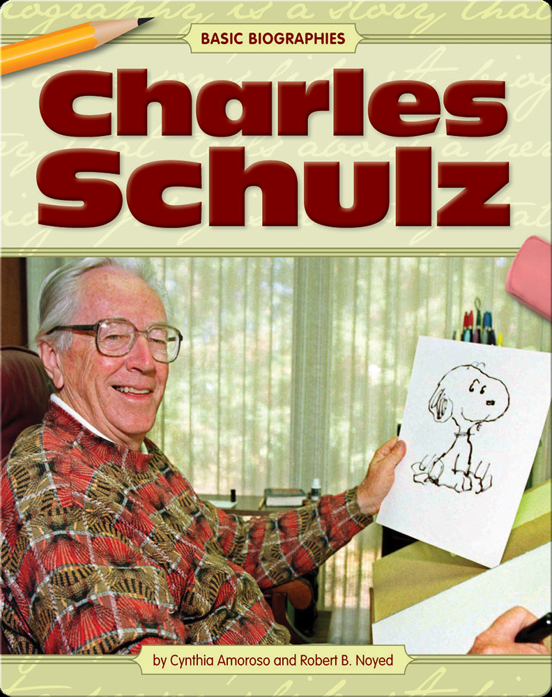 Charles Schulz Book by Cynthia Amoroso | Epic
