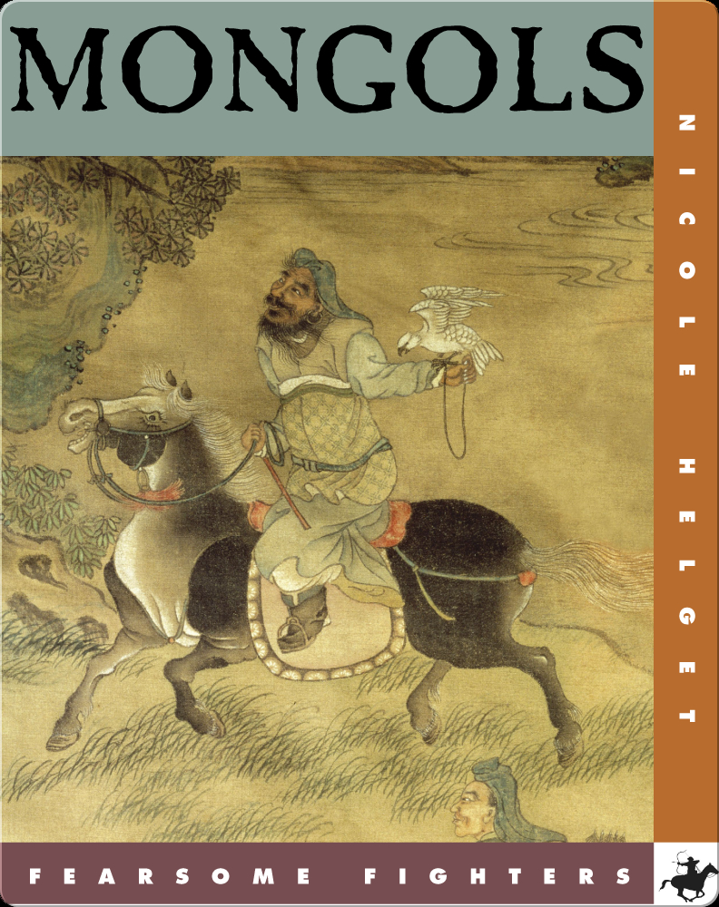 Mongols Children's Book by Nicole Helget | Discover Children's Books ...