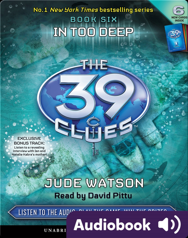 The 39 Clues Book #6: In Too Deep Children's Audiobook by Jude Watson ...