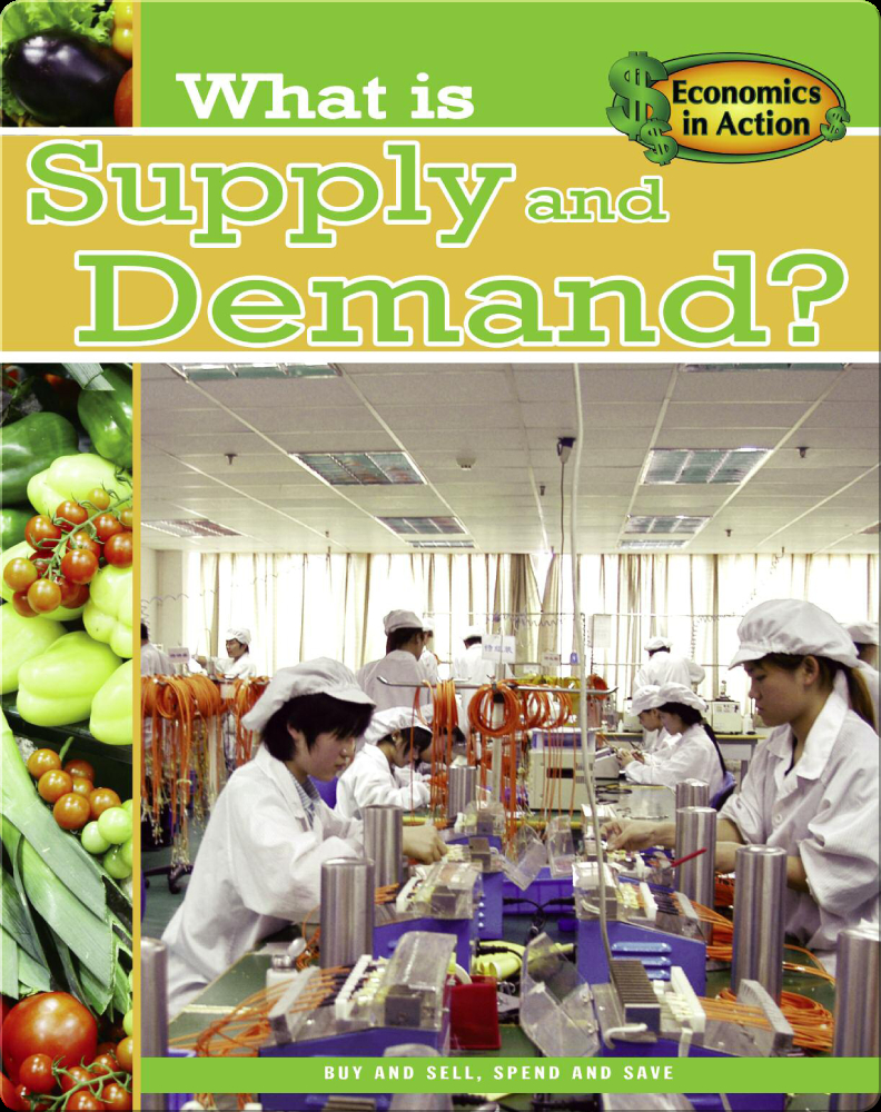 What is Supply and Demand? Book by Gare Thompson | Epic