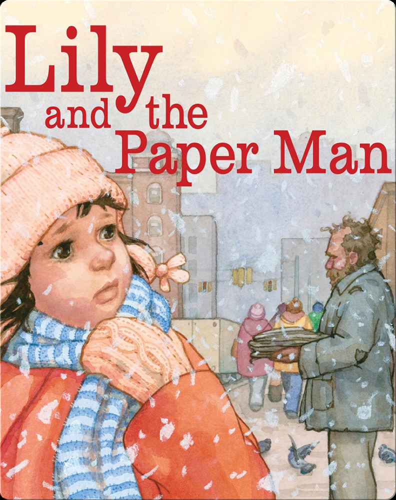Lily and the Paper Man Book by Rebecca Upjohn | Epic