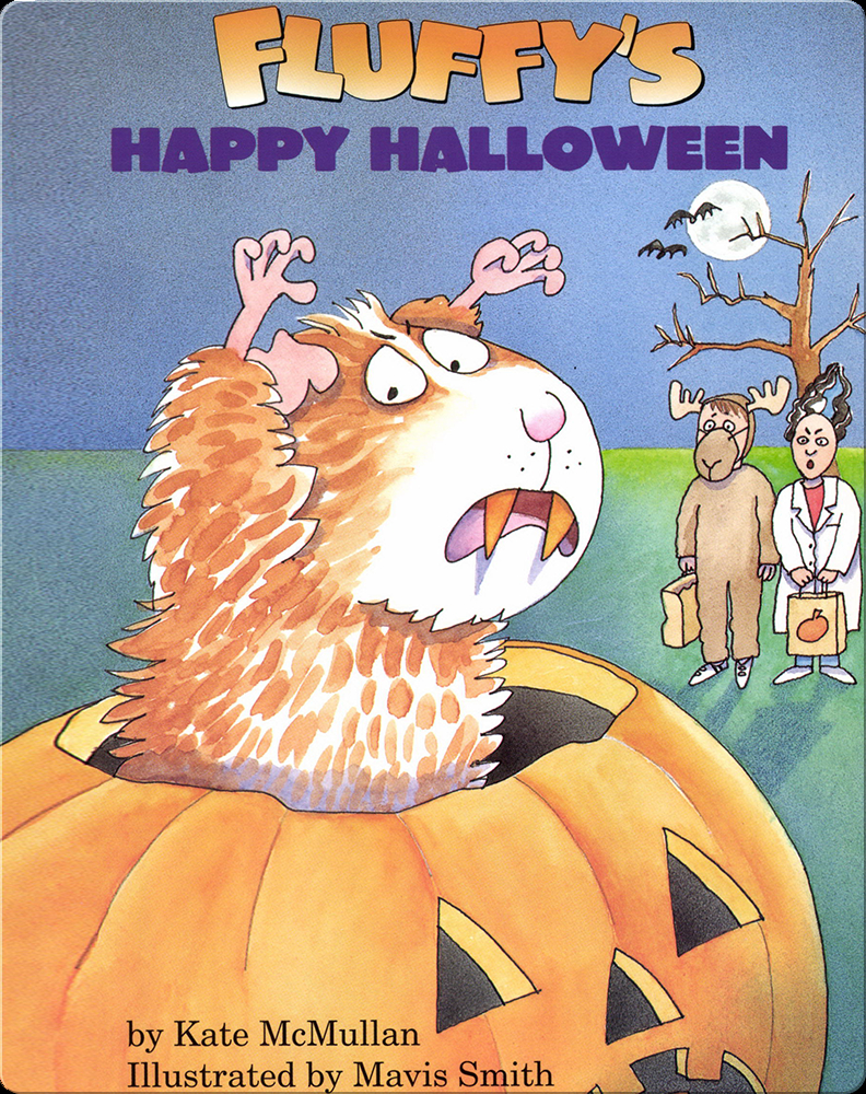 Fluffy's Happy Halloween Book by Kate McMullan | Epic