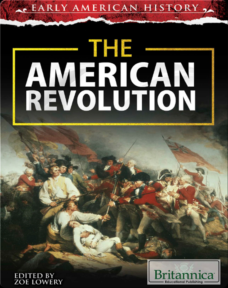 The American Revolution Book by Zoe Lowery | Epic
