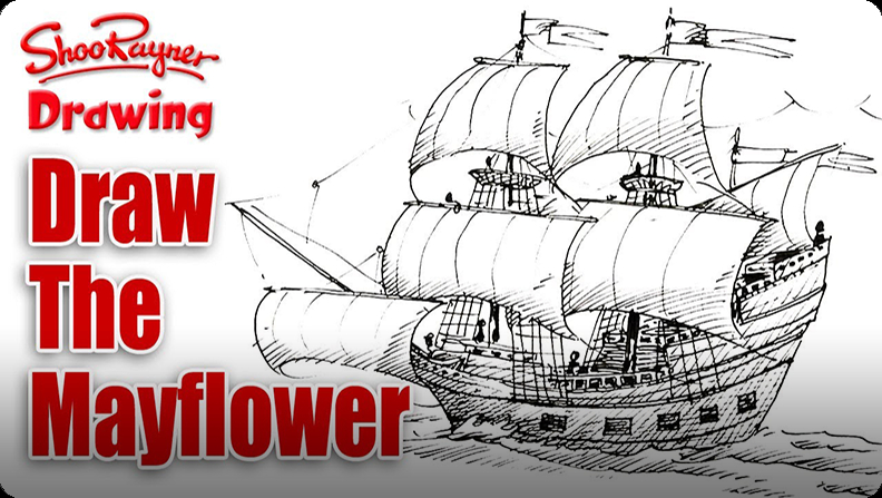 How to Draw the Mayflower Video | Discover Fun and Educational Videos ...