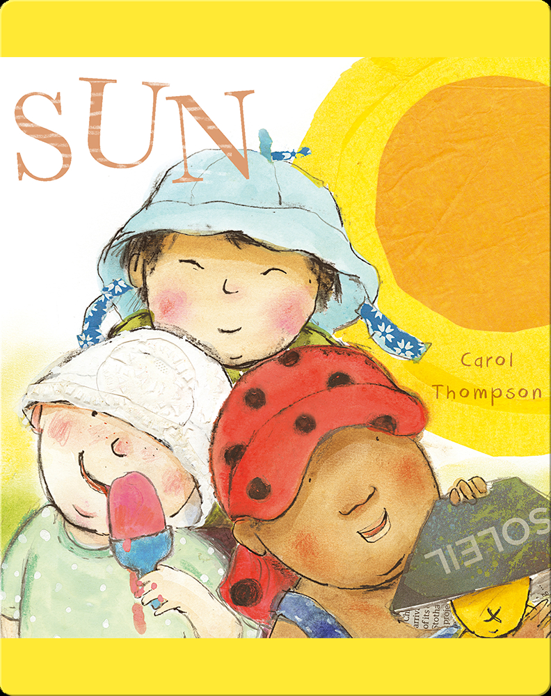 Sun Children's Book by Carol Thompson | Discover Children's Books ...