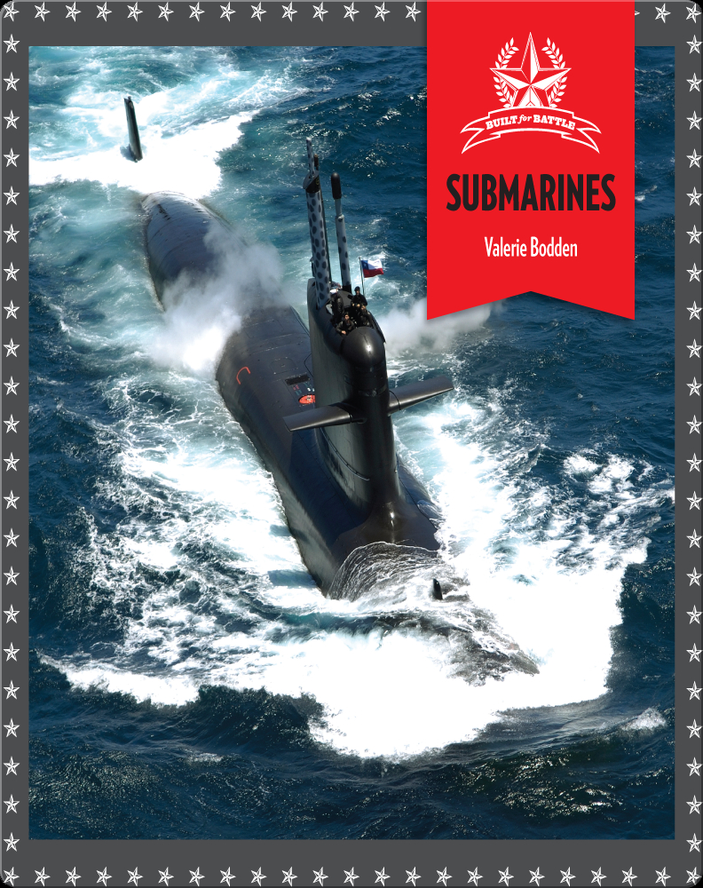 Submarines Book by Valerie Bodden | Epic
