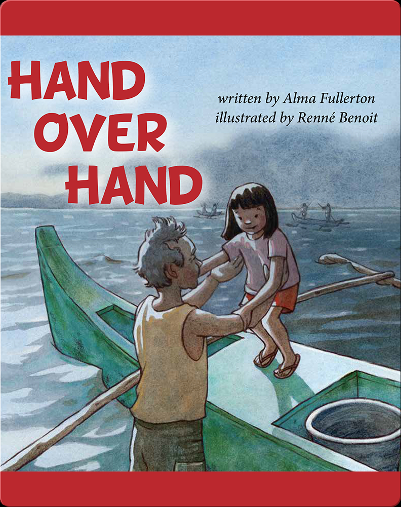 Hand Over Hand Book by Alma Fullerton | Epic