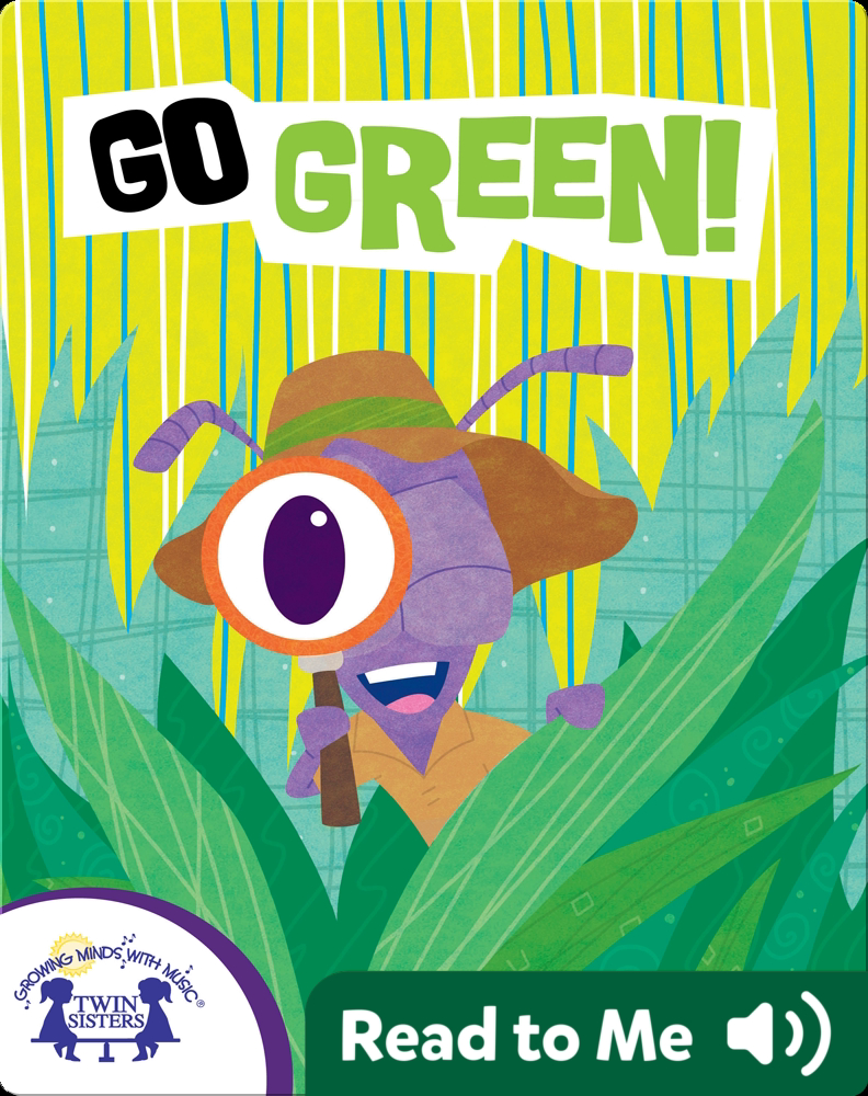 Go Green! Book by Alissa Jo McGough | Epic
