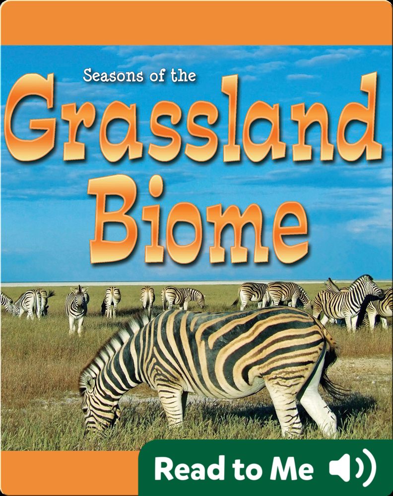 Seasons Of The Grassland Biome Book by Shirley Duke | Epic