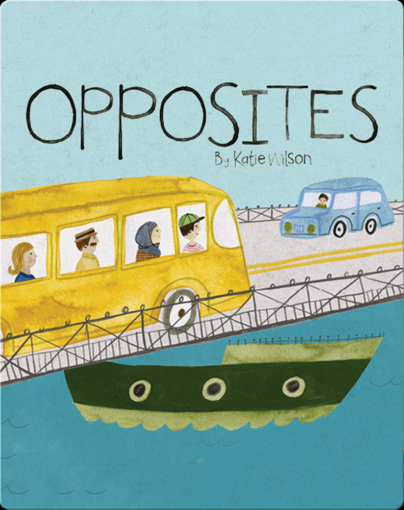 Opposites Book by Flowerpot Press | Epic
