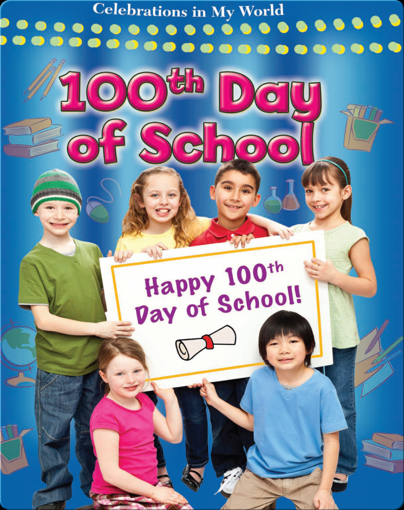 100th Day of School Book by Reagan Miller | Epic