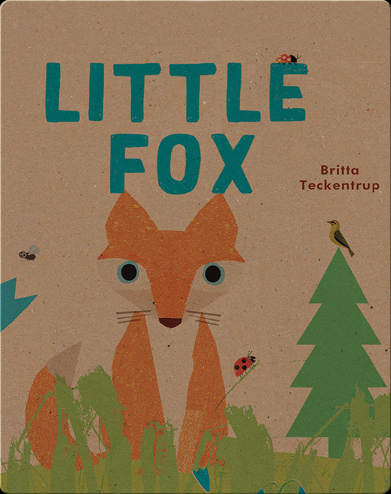 All Natural: Little Fox Book by Britta Teckentrup | Epic