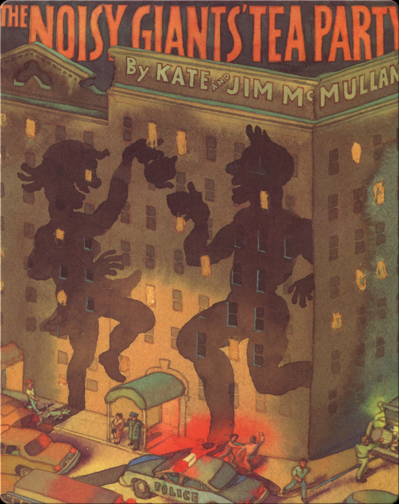 The Noisy Giants' Tea Party Children's Book by Kate McMullan, Jim ...