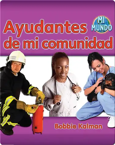 Trabajadores de la comunidad Children's Book Collection | Discover Epic ...