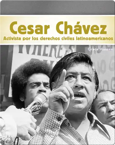 Cesar Chavez Children's Book Collection | Discover Epic Children's ...