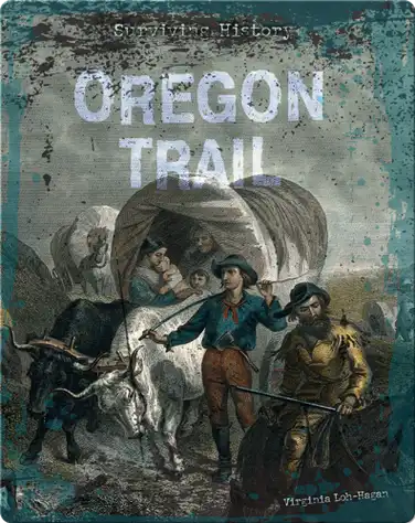 Oregon Trail Children's Book Collection | Discover Epic Children's ...