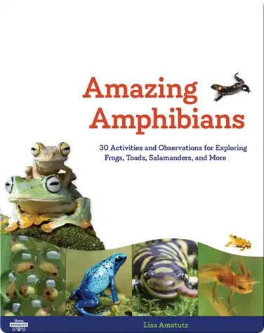 Amphibians Children's Book Collection | Discover Epic Children's Books ...